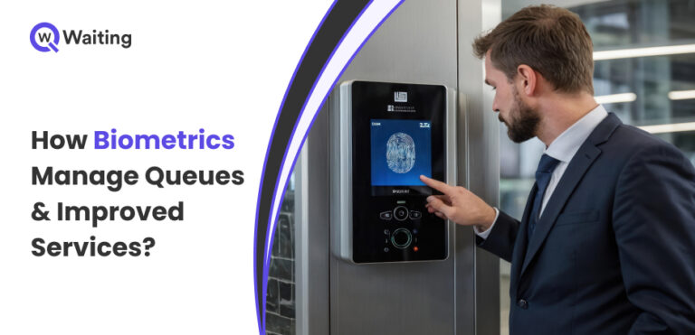 How Biometrics Manage Queues and Improved Services?