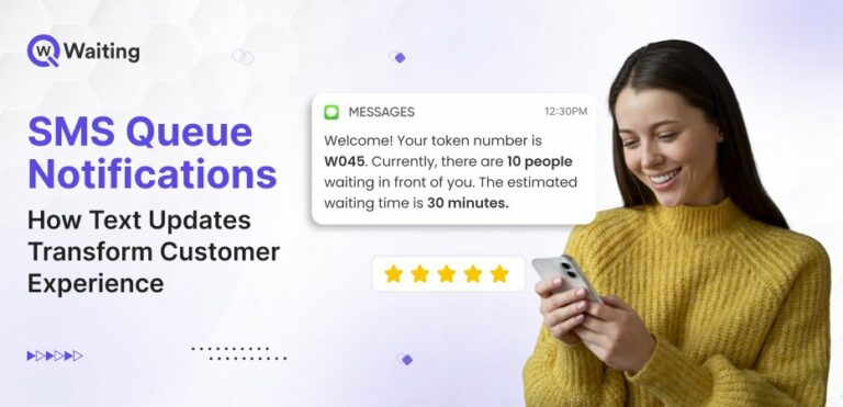 How SMS Queue Notifications Transforming Customer Experience